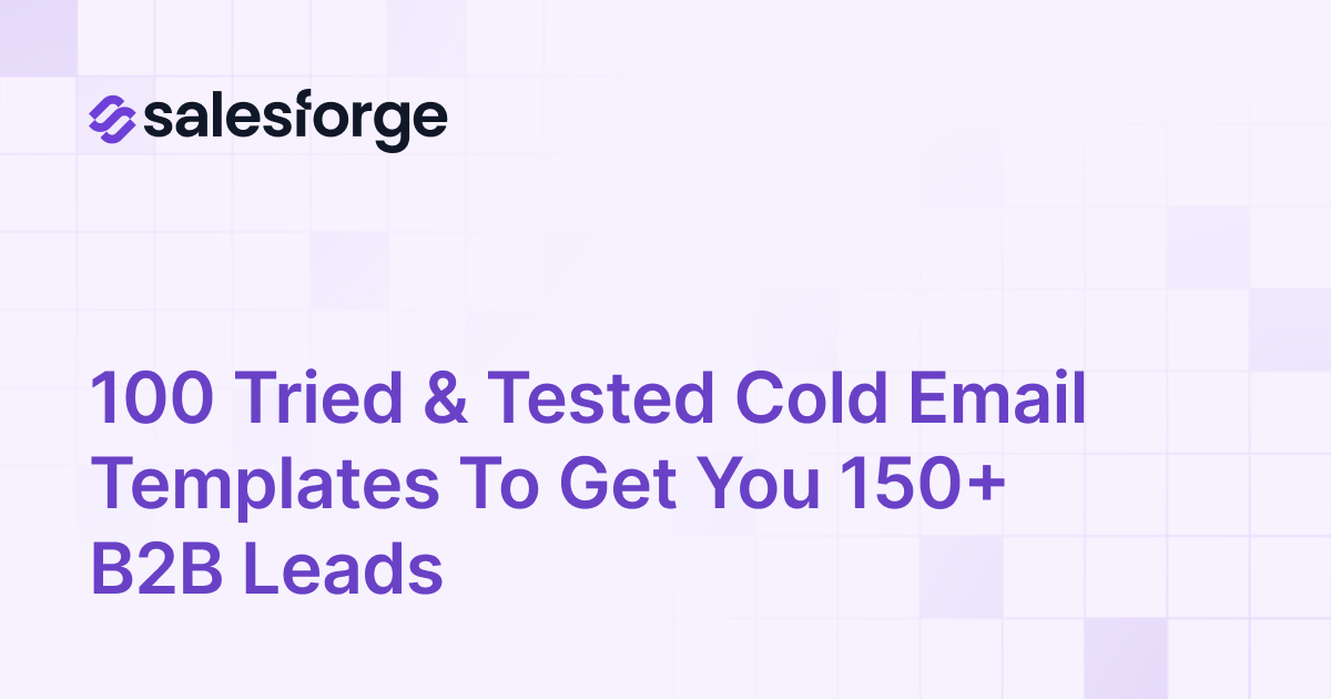 Tried & Tested Cold Email Templates